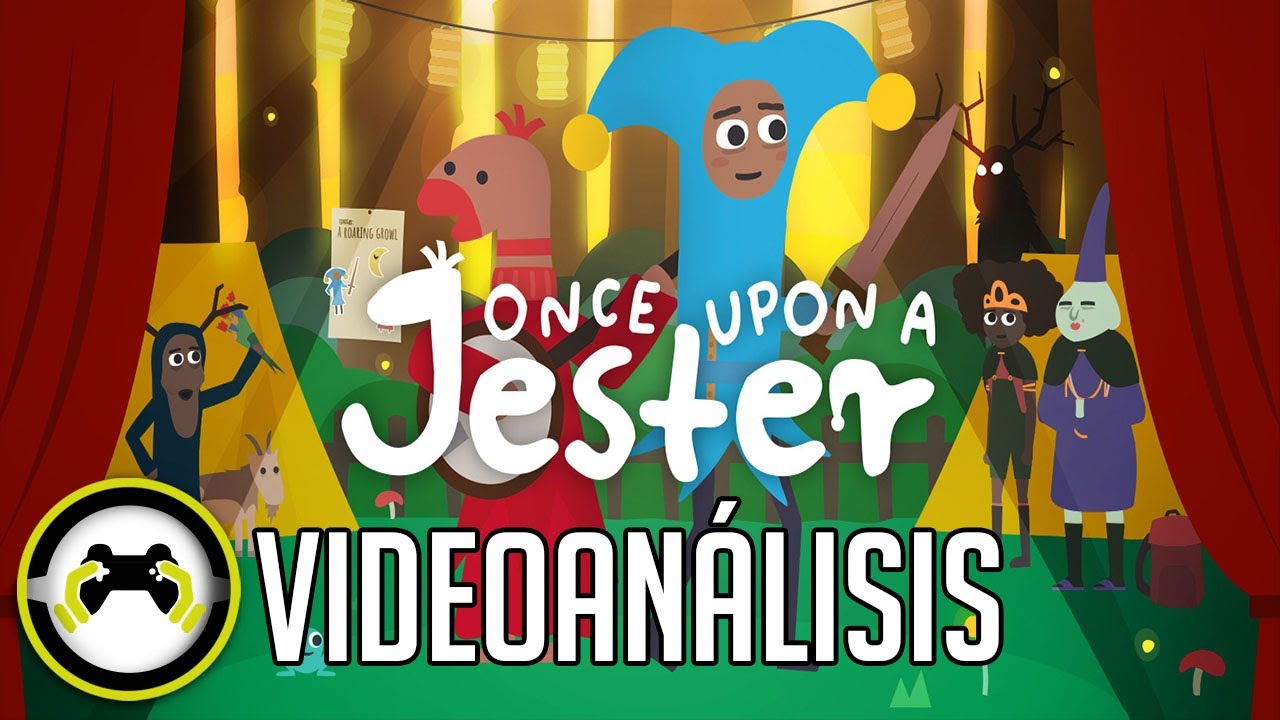 [Análisis] Once Upon a Jester, un juego de lo más teatrero - YouTube