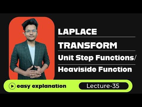 Unit Step Functions / Heaviside function | L-34 | Easy Explanation ...