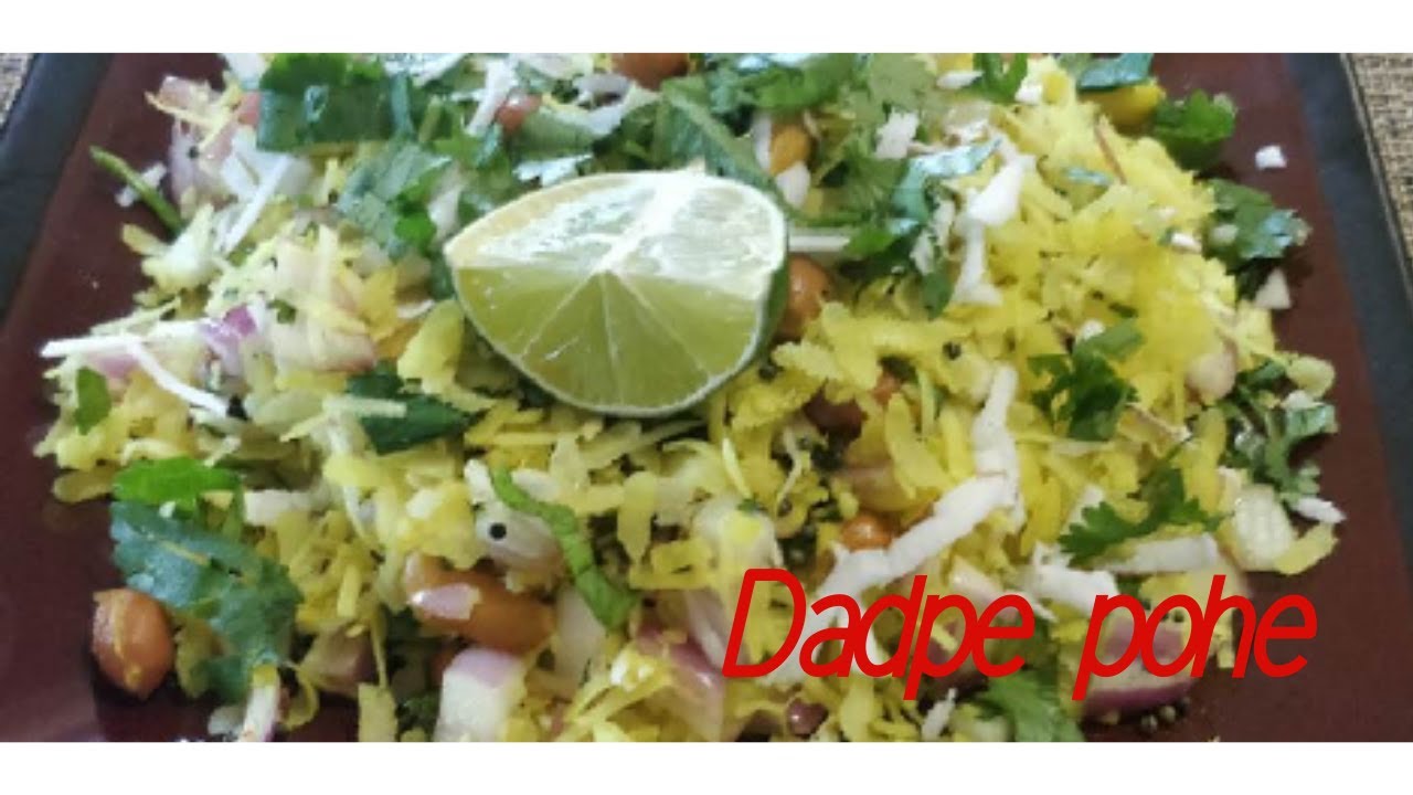 Dadpe Pohe | Quick and Easy BreakFast | Maharastrian Poha Recipe |दडपे ...