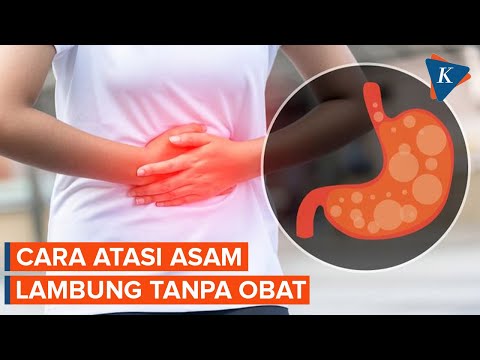Cara Mengatasi Asam Lambung Tanpa Obat
