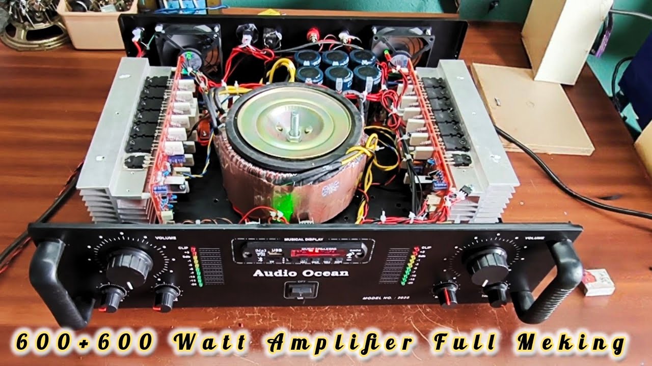 600+600 Watt Amplifier Full Meking/How To Make 1200 Watt Amplifier/600 ...
