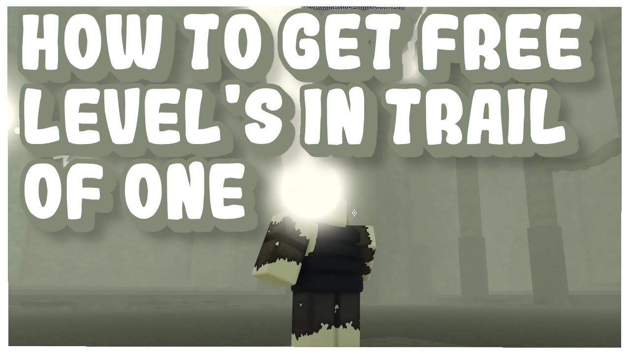 [Deepwoken] How To Get Free Level's In Trail Of One - YouTube