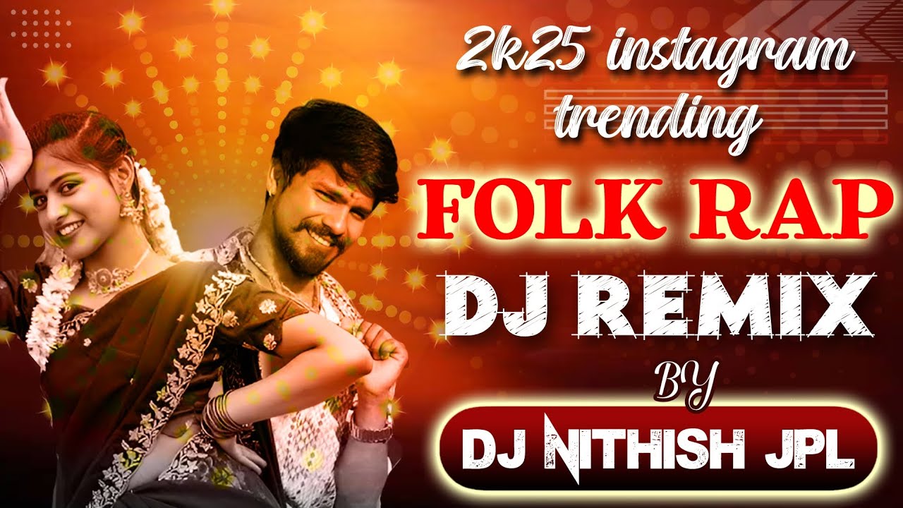Trending Folk Dj Songs Remix || 2k25 Instagram trending || Remix By Dj ...