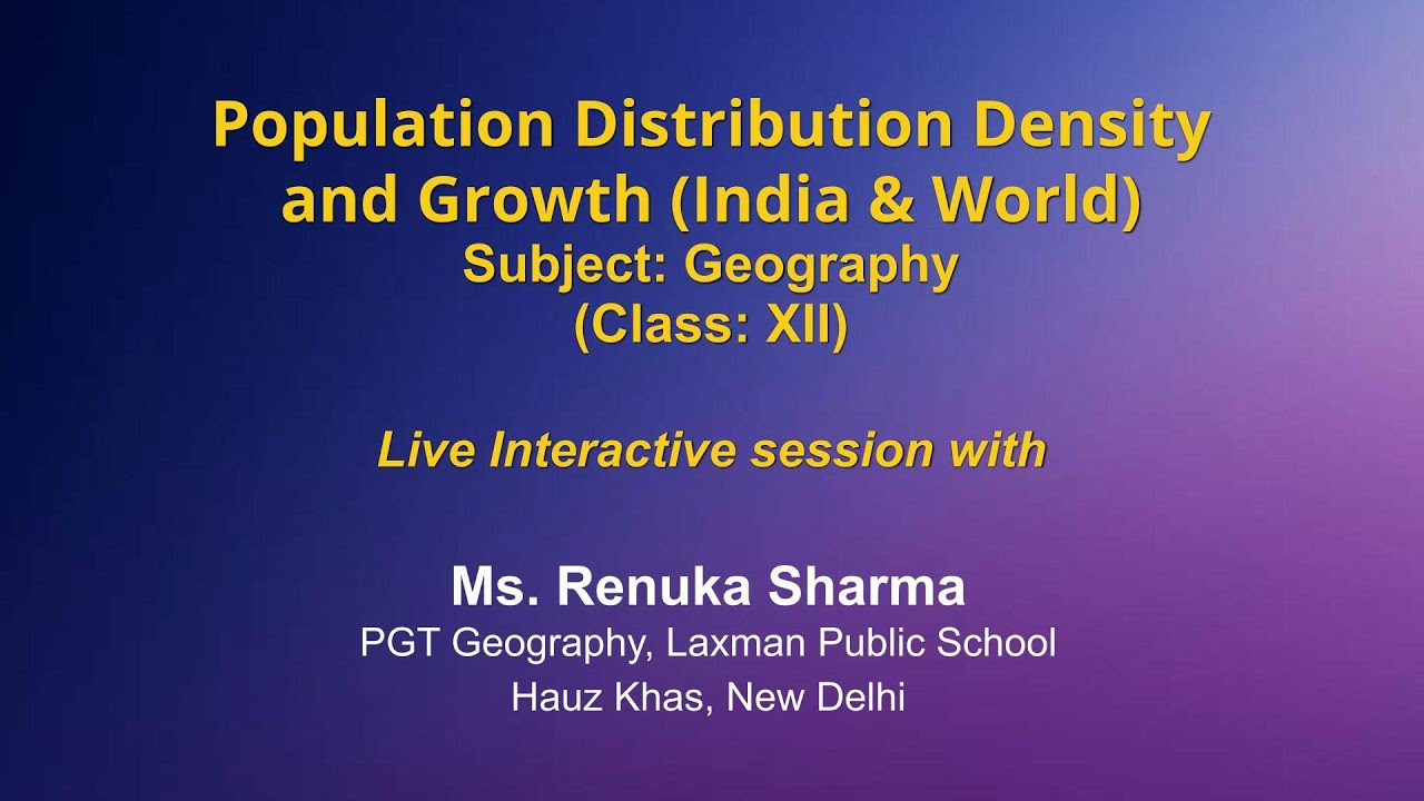 Live Interaction on PMeVIDYA : Population Distribution Density and ...