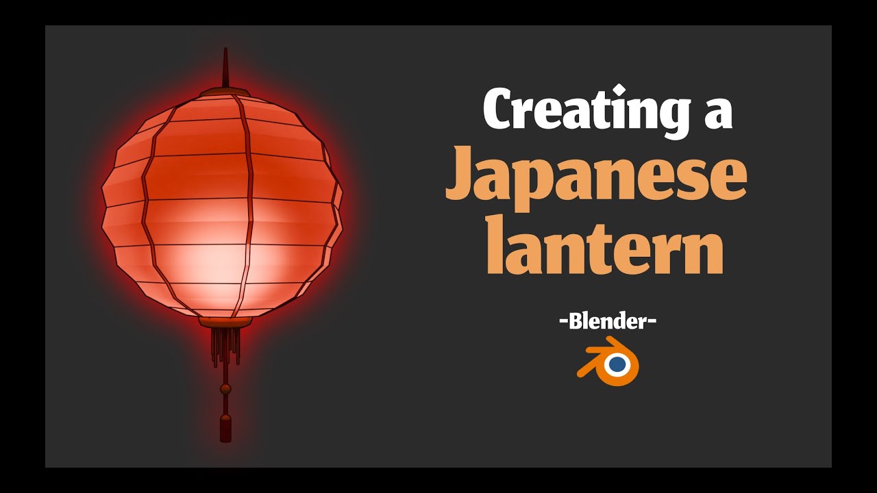 Creating a stylized Japanese lantern - Blender timelapse | 3D, Modeling ...