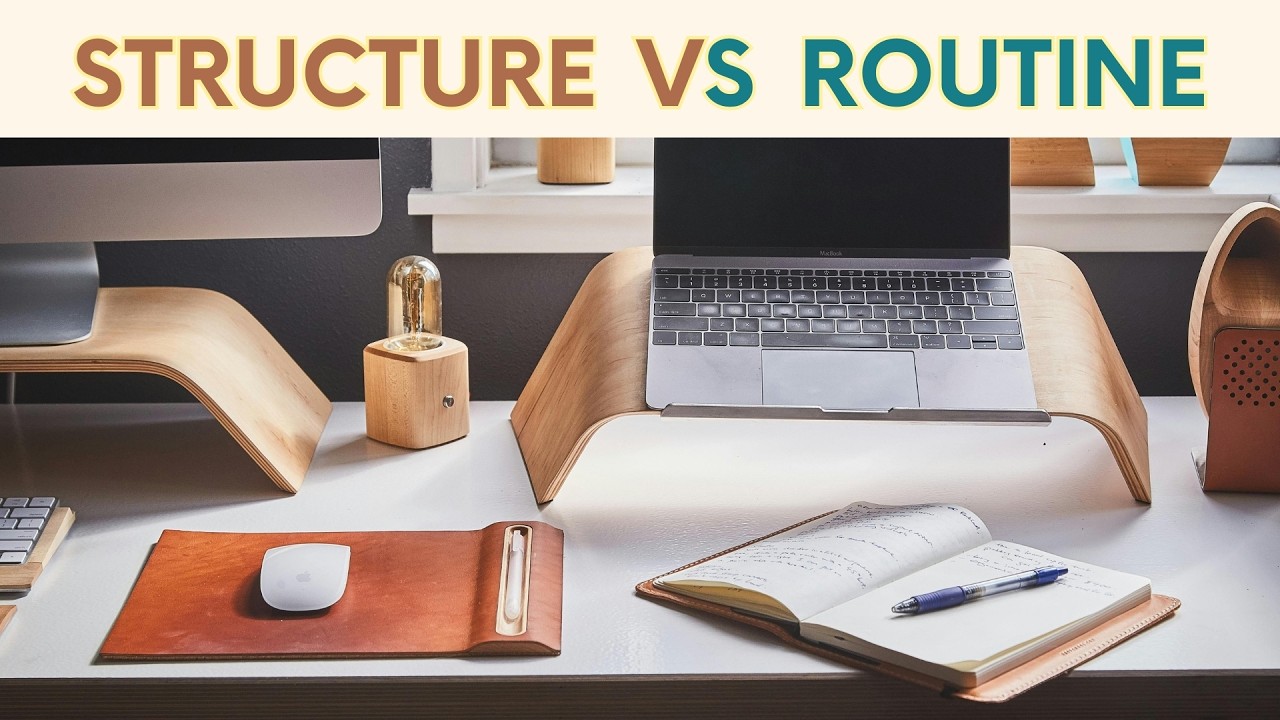 Structure vs. Routine: The Missing Piece in Your Productivity System ...