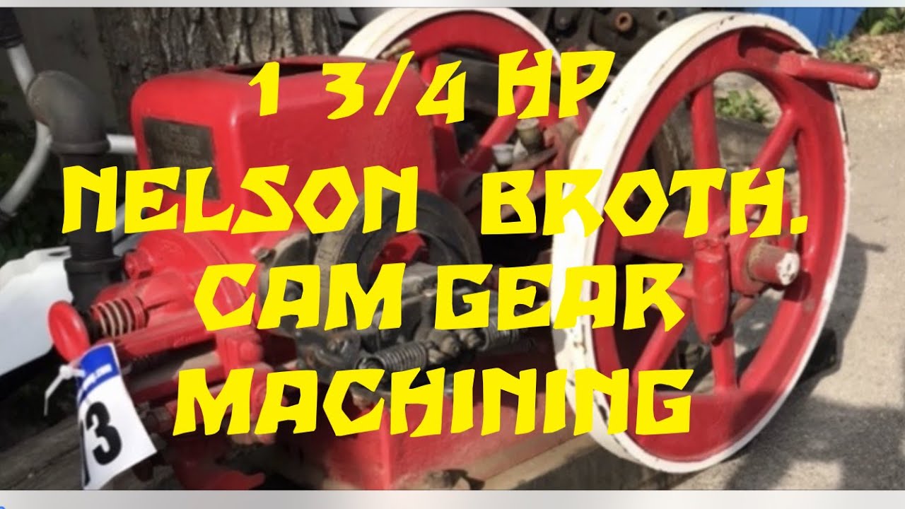 Nelson Brothers 1 3/4 HP Hit Miss Stationary Engine. Making a Shaft For ...
