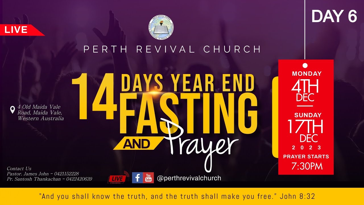 Perth Revival Church 14 Days Year End Fasting Prayer - Day 6 (9th ...