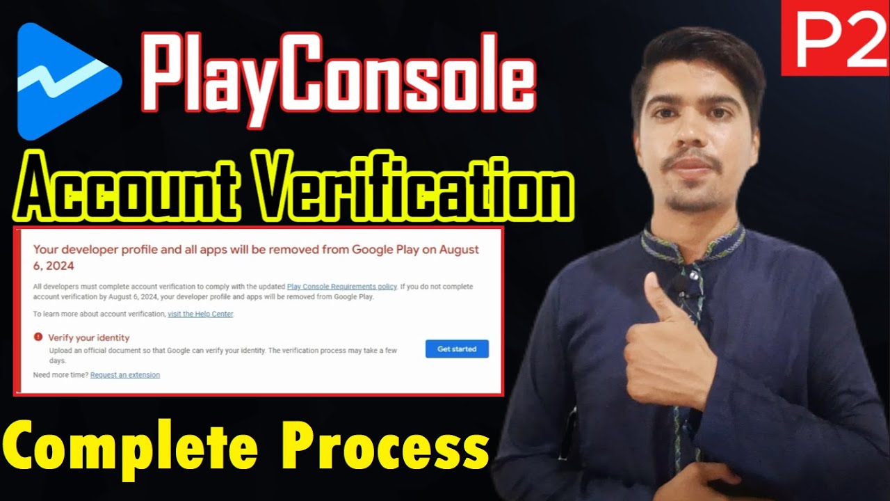 Play Console Account Verification - Part 2 - PlayConsole Account ...
