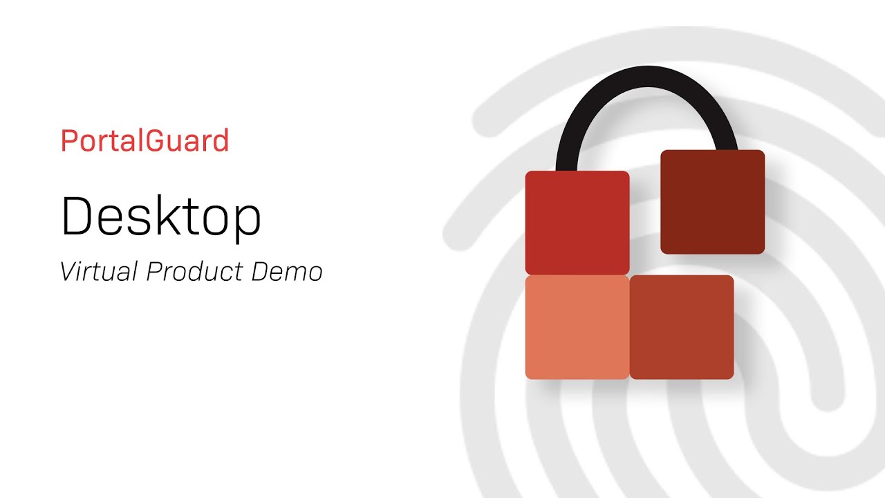 PortalGuard Virtual Product Demo: Desktop - YouTube