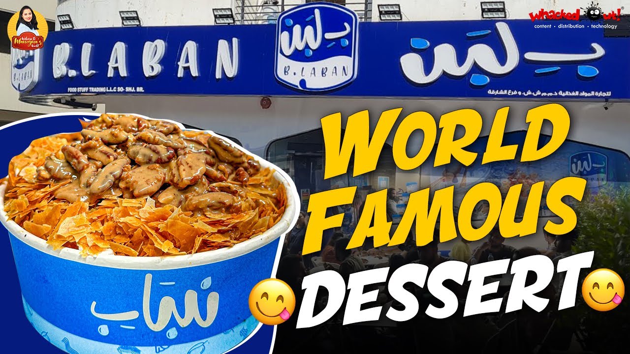 World Famous Dessert 😋😋 | B. Laban | Trending Egyptian Dessert In Dubai ...