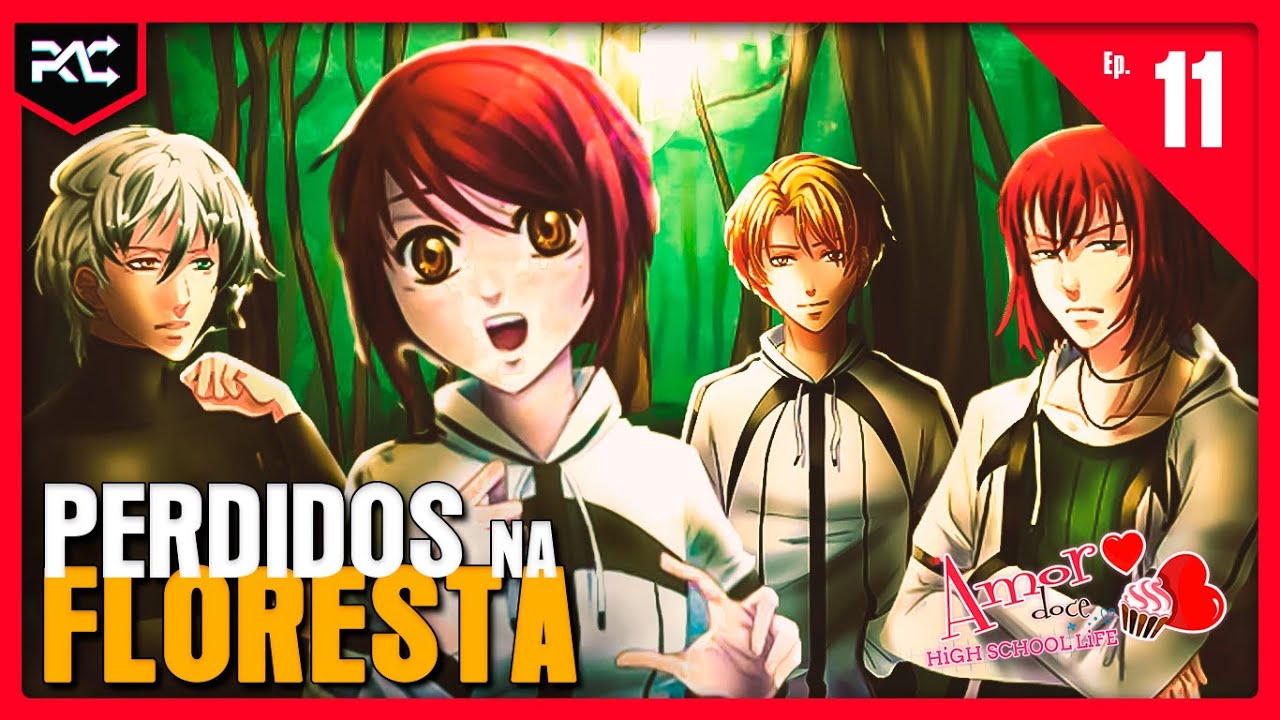 FICAMOS PERDIDOS NA FLORESTA! ♡ AMOR DOCE #11 - YouTube