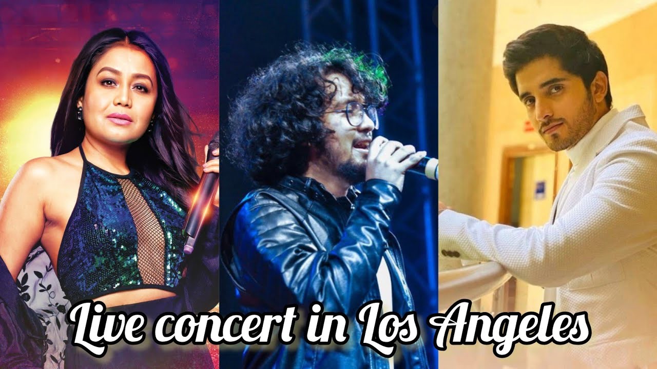 Neha Kakkar || Nihal Tauro ||Nachiket Lele || Live Concert in Los ...