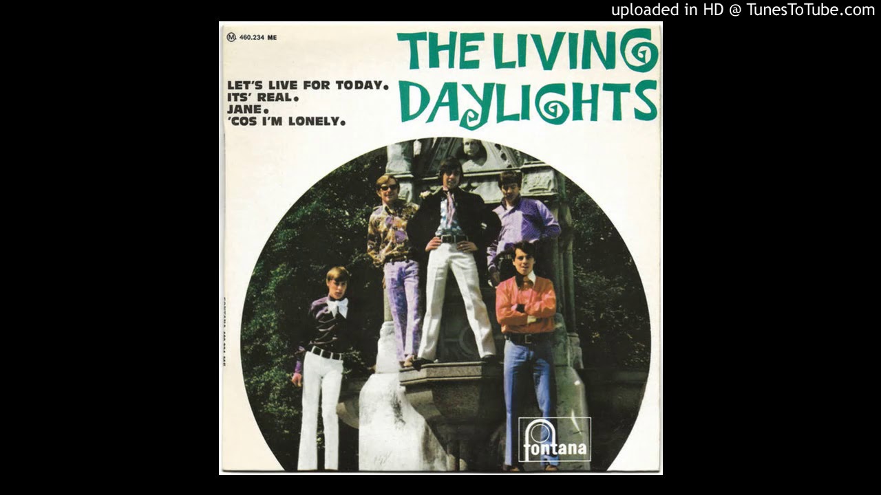The Living Daylights - Let's Live For Today (1967) - YouTube