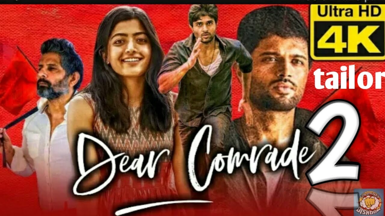 DEAR COMRADE 2 HD TAILOR | RASHMIKA MANDHANA / VIJAY FILM - YouTube