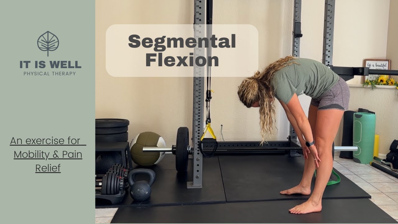 Segmental Spinal Flexion - Lumbar Flexion - YouTube