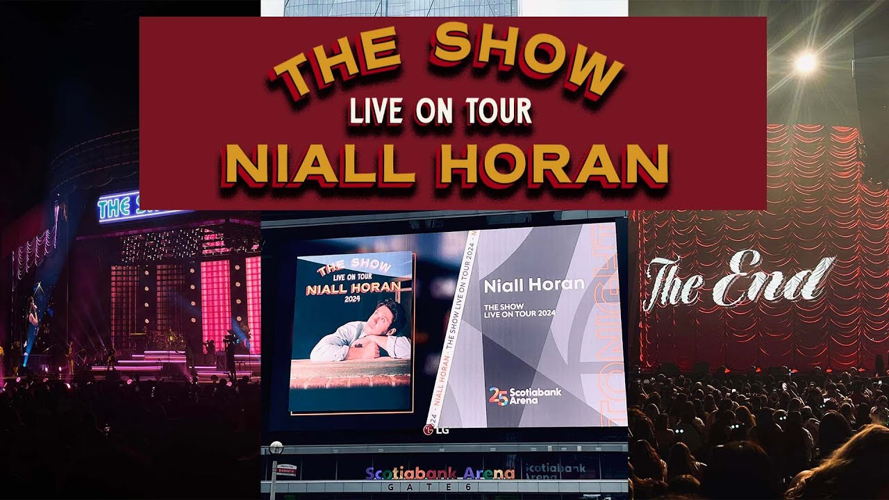 THE SHOW LIVE ON TOUR with NIALL HORAN (Toronto Night 2) - YouTube