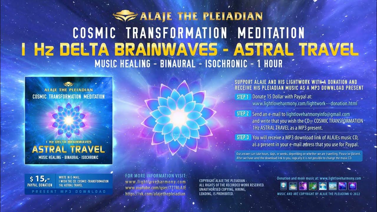 1 Hz DELTA - ASTRAL TRAVEL - 1HOUR - PLEIADIAN ALAJE - COSMIC TRANSFORMATION - YouTube