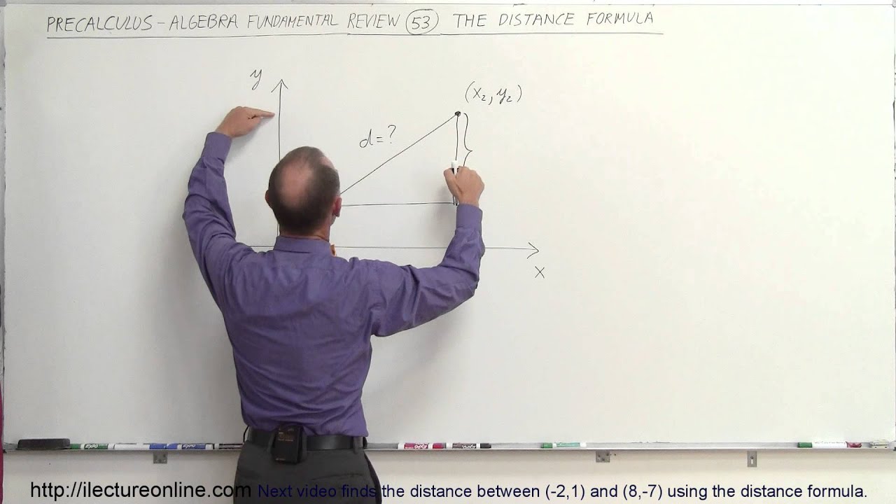PreCalculus - Algebra Fundamental Review (53 of 80) Distance Formula ...