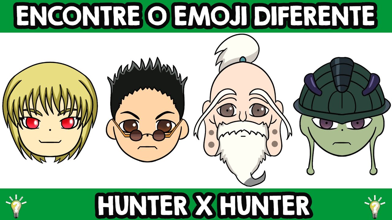 ENCONTRE O EMOJI DIFERENTE HUNTER X HUNTER! JOGO ENCONTRE O ERRO HUNTER ...