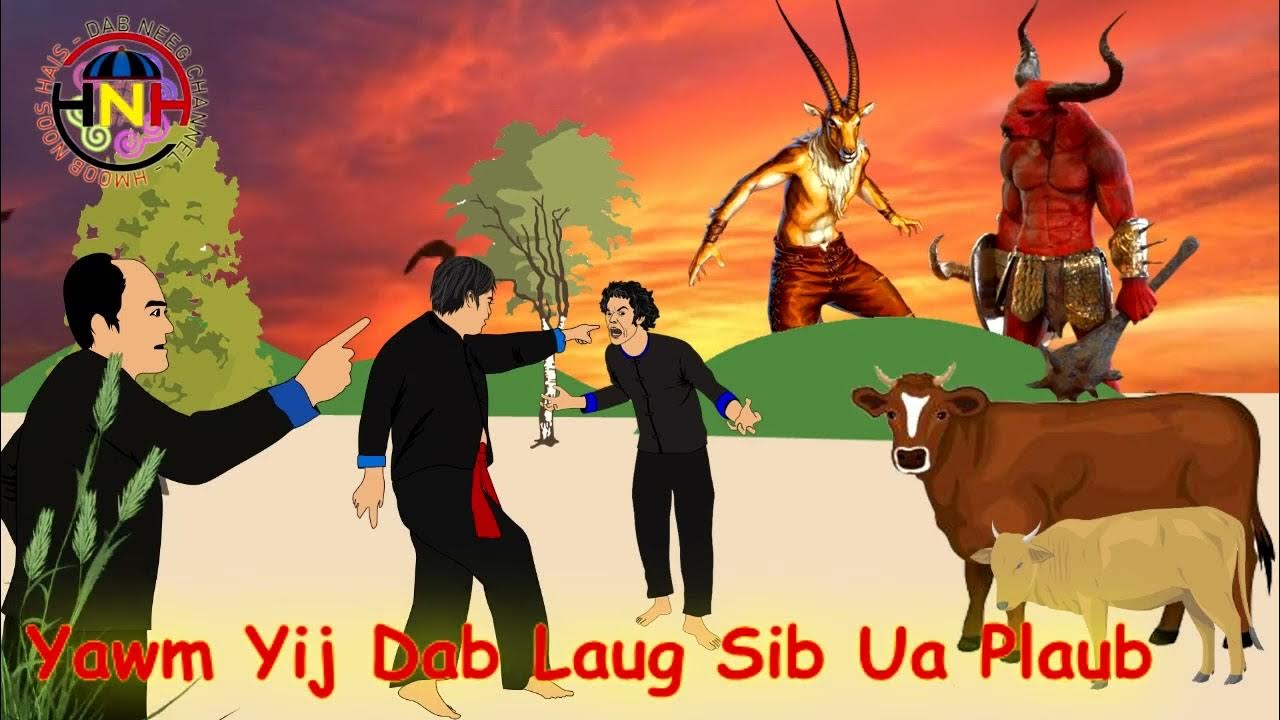 Yawm Yij Dab Laug Sib Ua Plaub Tuag Tag Nrho /22/5/2023/ - YouTube