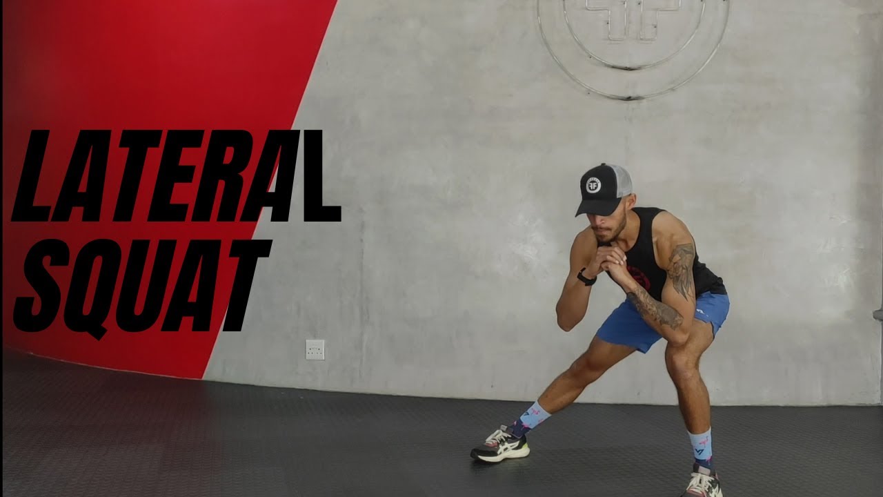 LATERAL SQUAT - YouTube