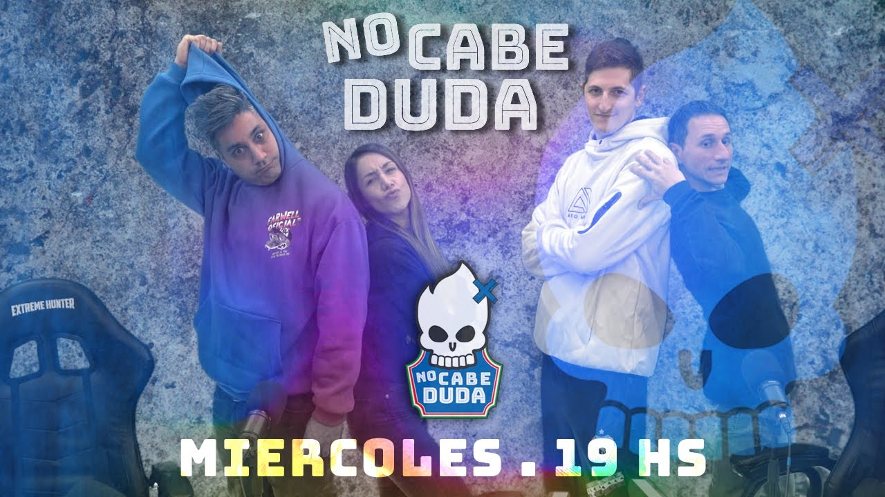 NO CABE DUDA - PROGRAMA #16 - YouTube