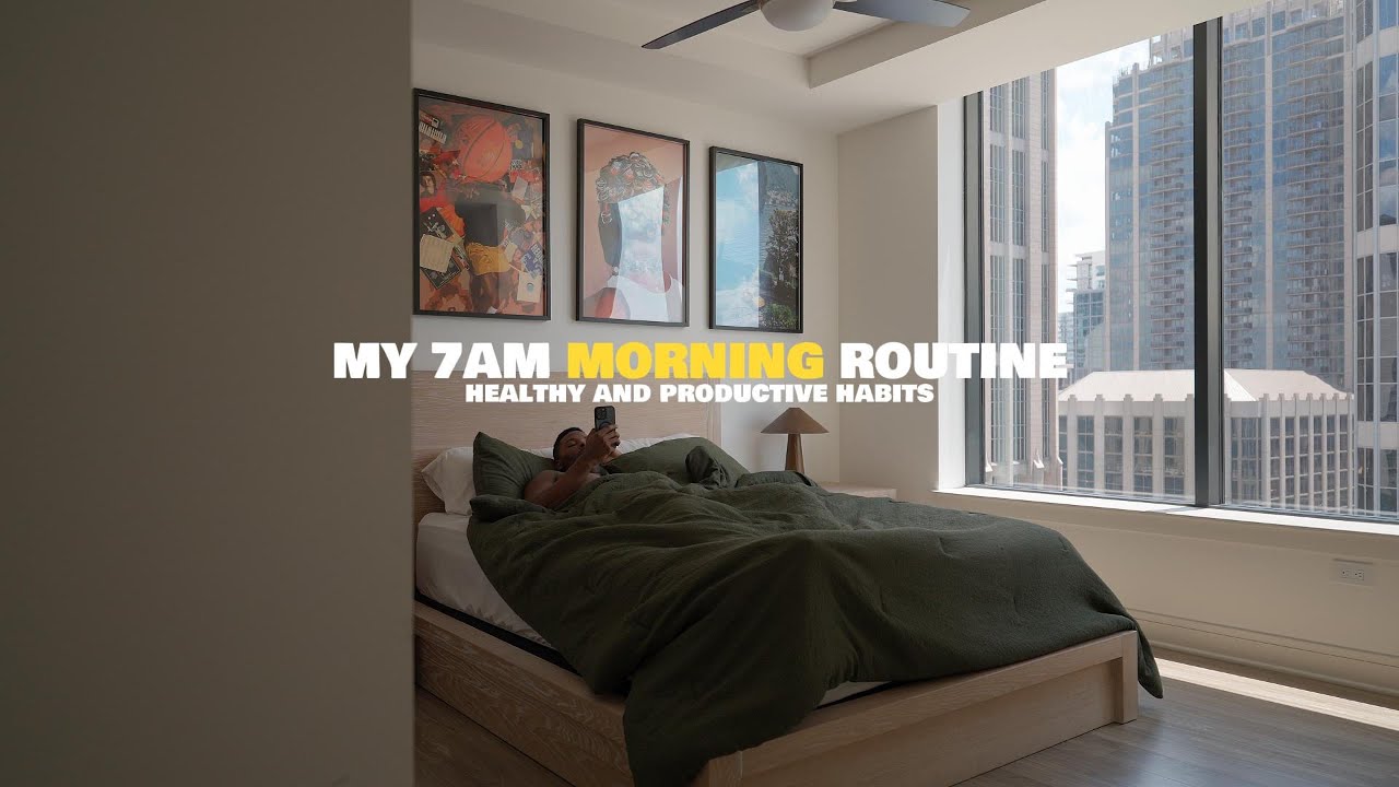7AM Morning Routine | Healthy And Productive Habits - YouTube