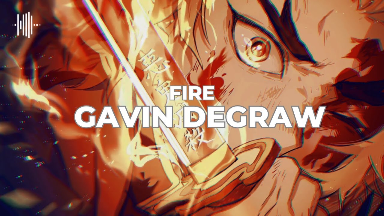 Fire - Gavin DeGraw (Lyrics Video) - YouTube