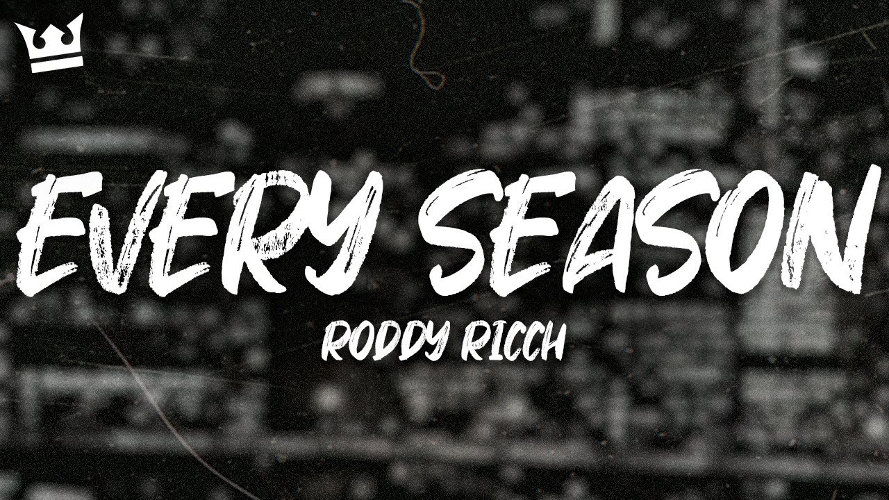 roddy ricch - EVERY SEASON (LYRICS) - YouTube