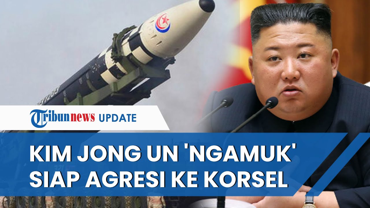 Kim Jong Un NGAMUK, Perintahkan Militer Korea Utara Persiapkan Agresi ...