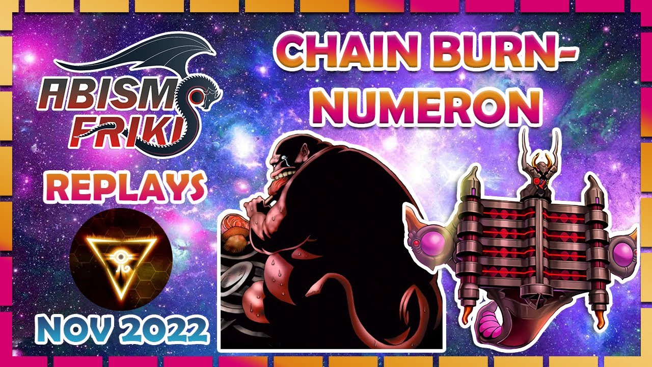 Chain Burn Numeron Deck Replays Noviembre 2022 | #abismoreplays # ...