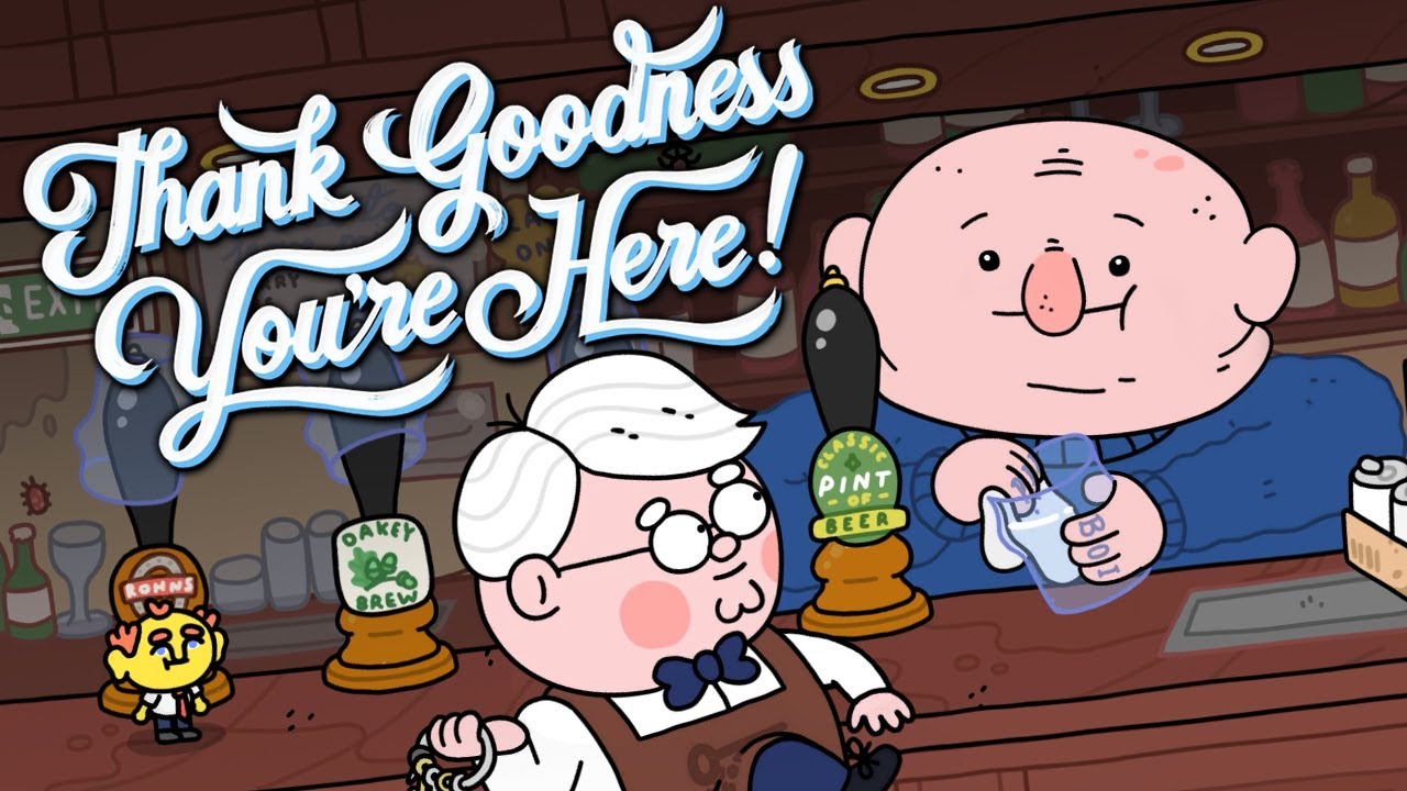 THE MOST QUINTESSENTIAL BRITISH GAME EVER! - THANK GOODNESS YOU'RE HERE ...