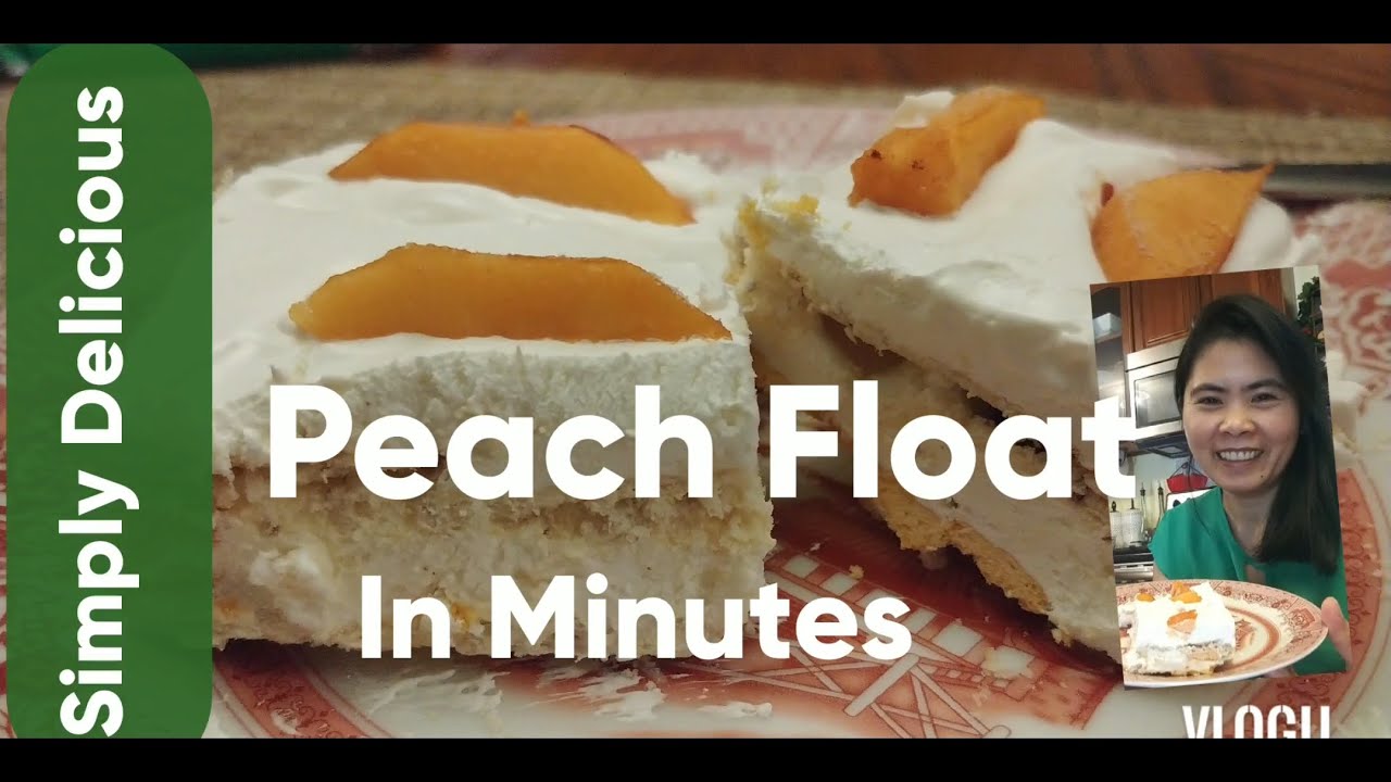 Yummy Peach Float in Minutes|| Easy Dessert Recipe||August 2021 - YouTube