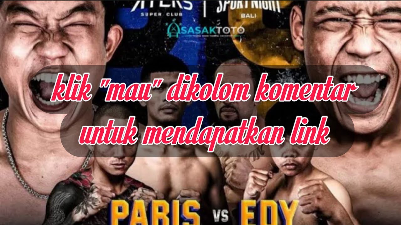 🔴LIVE STREAMING PARIS PERNANDES VS EDY BOXING | HSN SPORT - YouTube