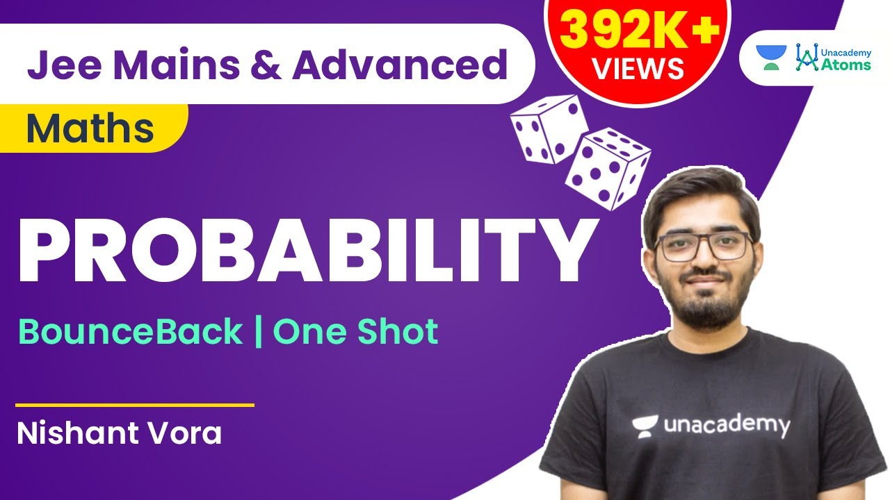 Probability | One Shot | #BounceBack Series | JEE Maths | Unacademy ...