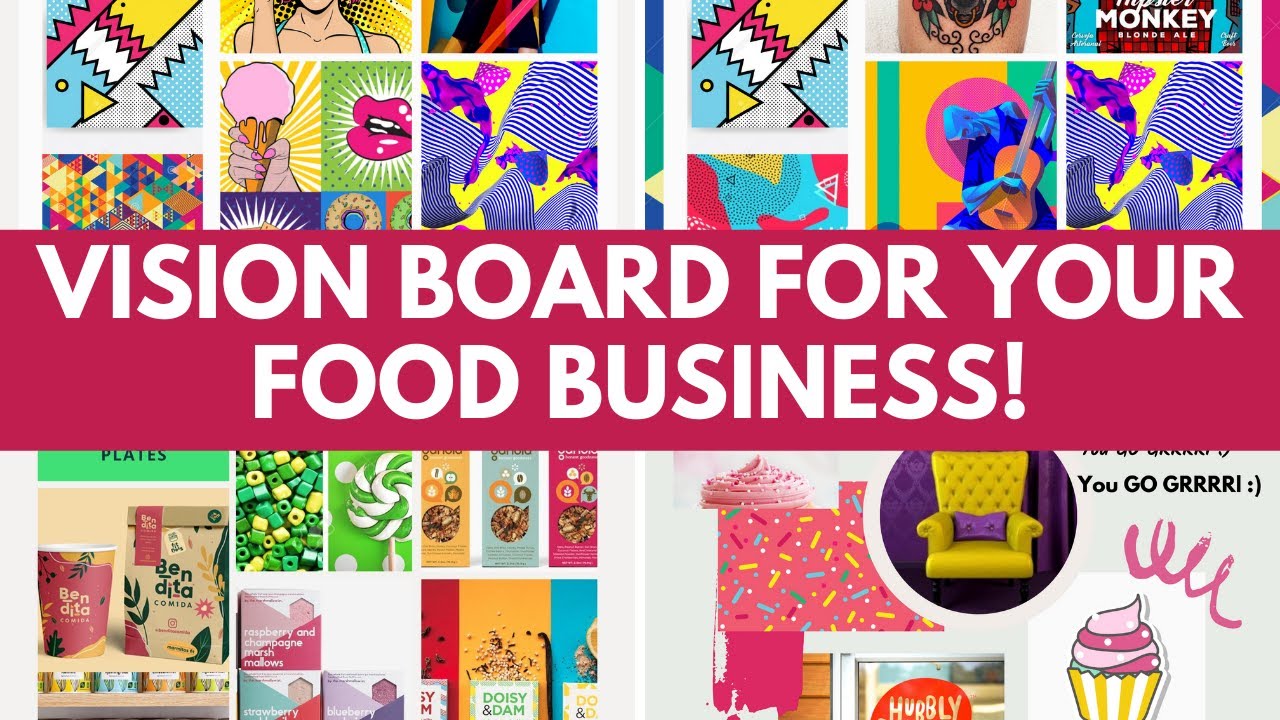 From Vision Board to reality - Starting your food business from scratch ...
