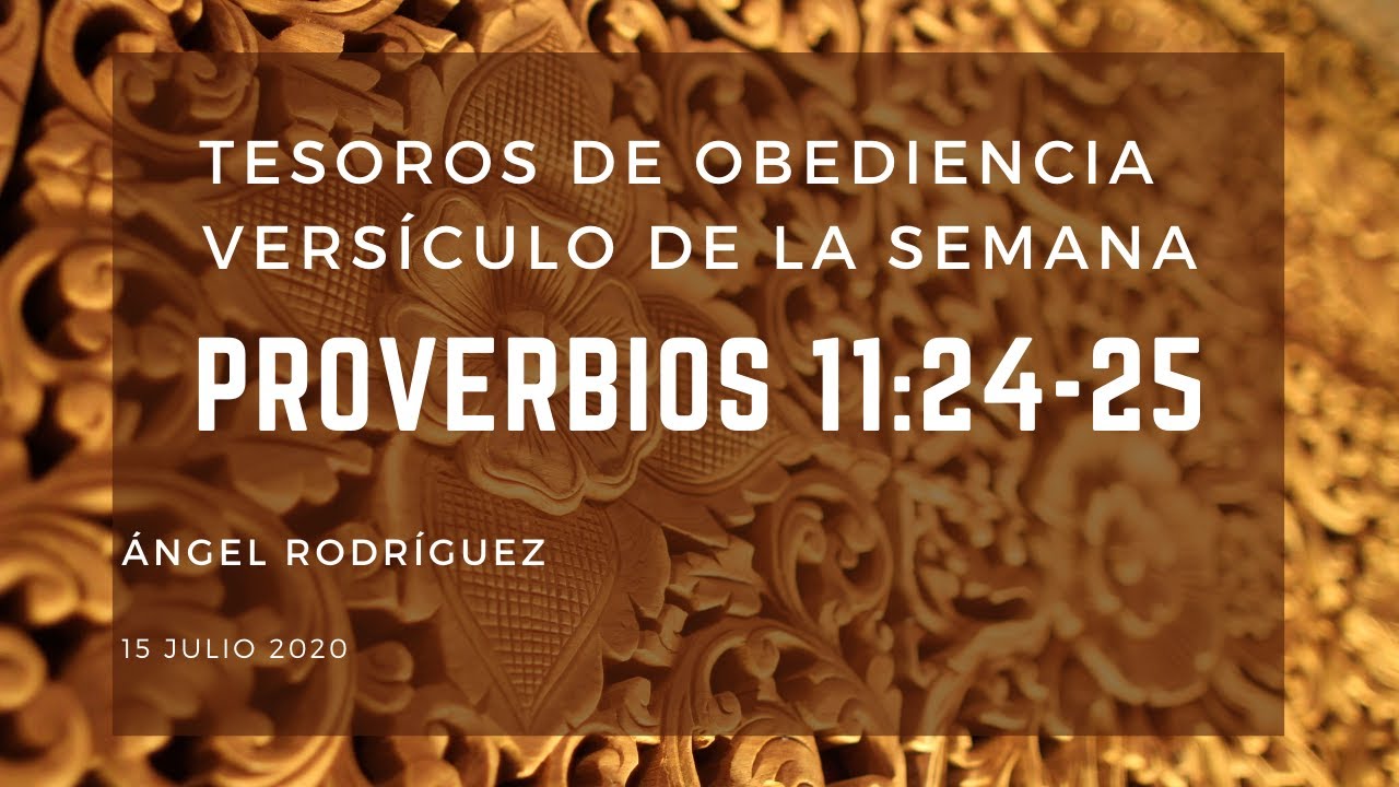 La generosidad - Proverbios 11:24-25 - 15 julio 2020 - YouTube