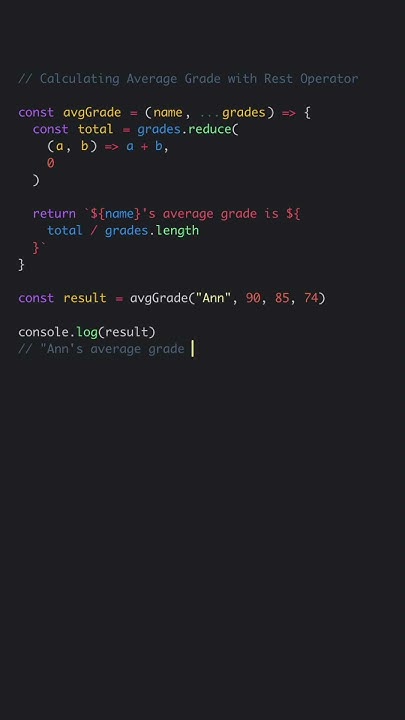 Js Example Calculating Average Grade With Rest Operator Javascript Js Programming Learnjs