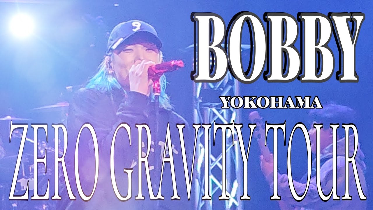 ZERO GRAVITY TOUR inJAPAN #ZERO_GRAVITY_JAPAN#바비 #BOBBY #SiR #iKON ...