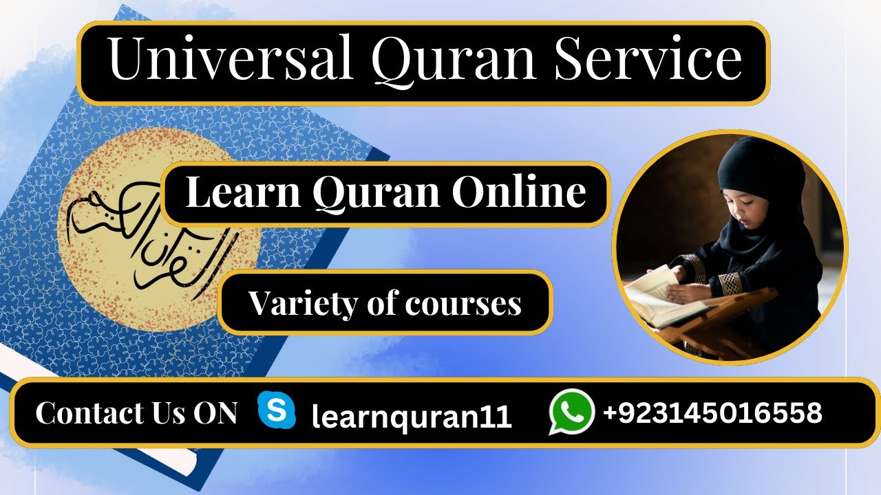 Universal Quran Service || learn Quran online || Qari Jawad Hussain ...