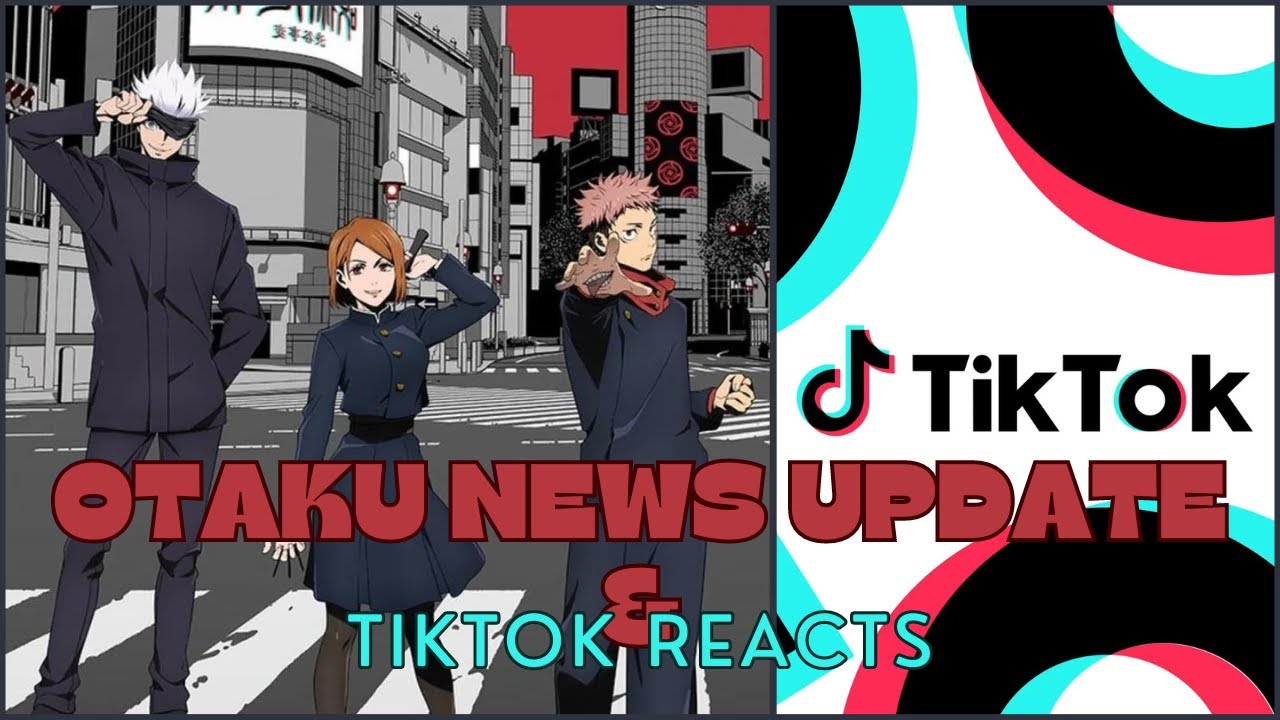Otaku Octagon Reacts: Anime TikTok | Otaku News Update - YouTube