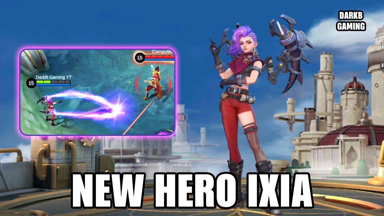 New Hero Ixia Skill Effects and Gameplay | Mobile Legends - YouTube