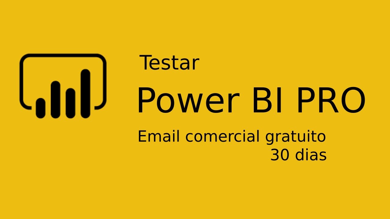 Testar Power BI PRO - com email comercial GRATUITO - YouTube