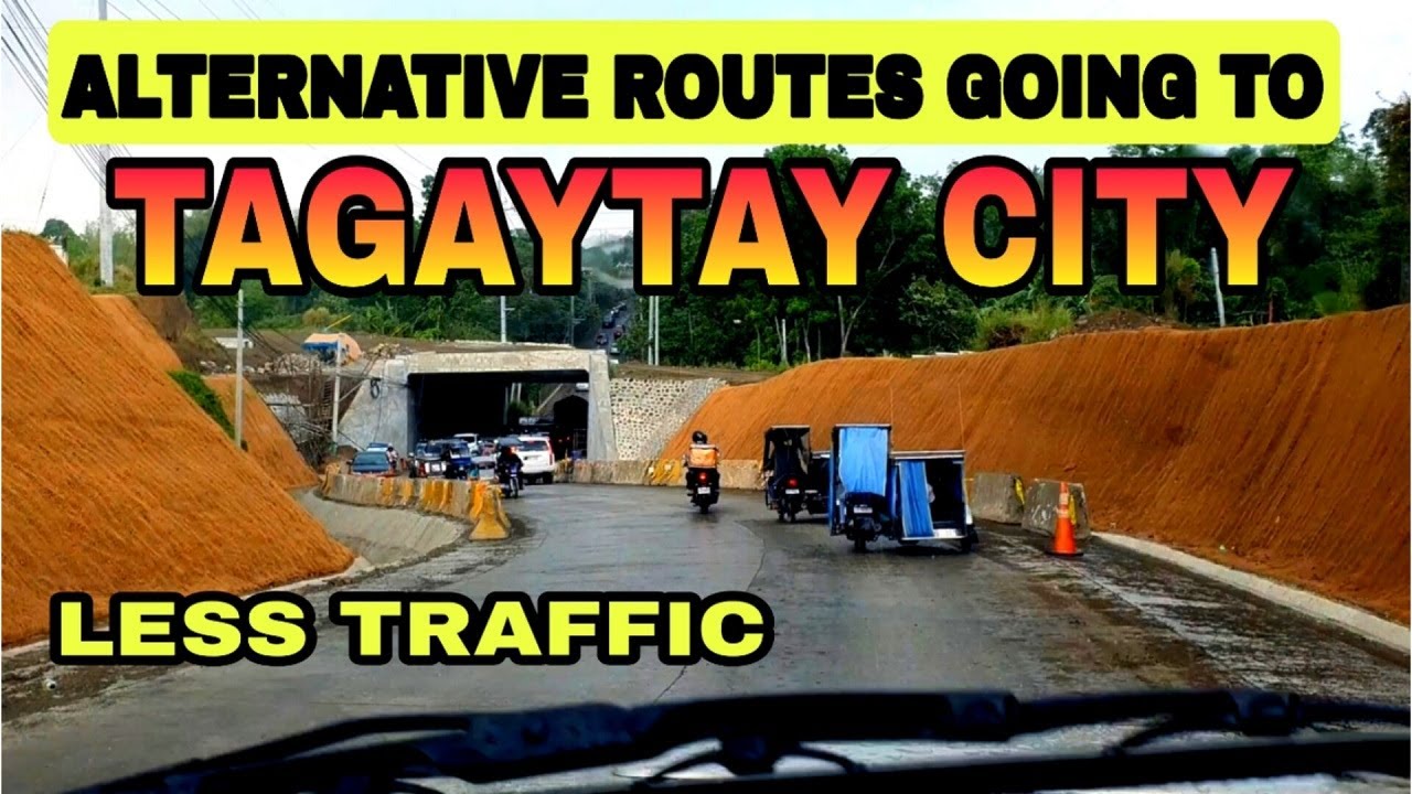 MGA BAGONG KALSADA PARA MAIWASAN ANG TRAFFIC SA TAGAYTAY. - YouTube