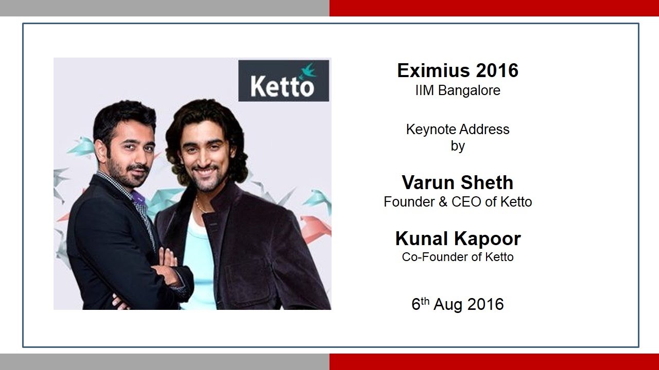 Varun Sheth and Kunal Kapoor from Ketto at Eximius 2016 IIM BAngalore ...