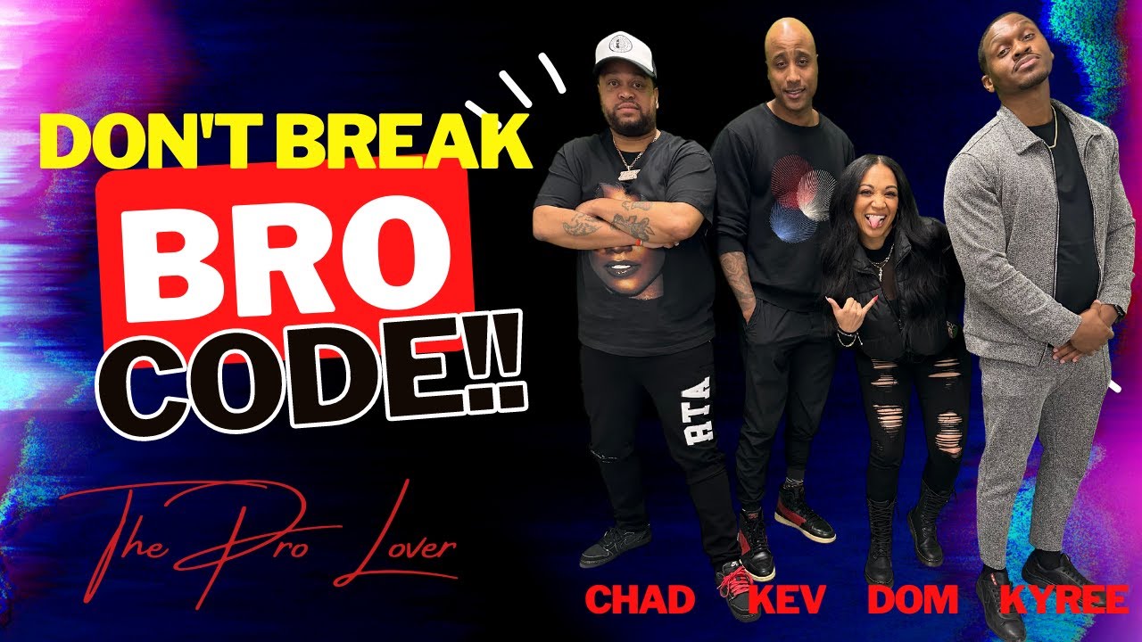 Bro Codes - The Pro Lover Show - YouTube