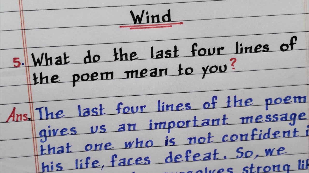 What do the last four lines of the poem mean you? Wind | Class 9 ...