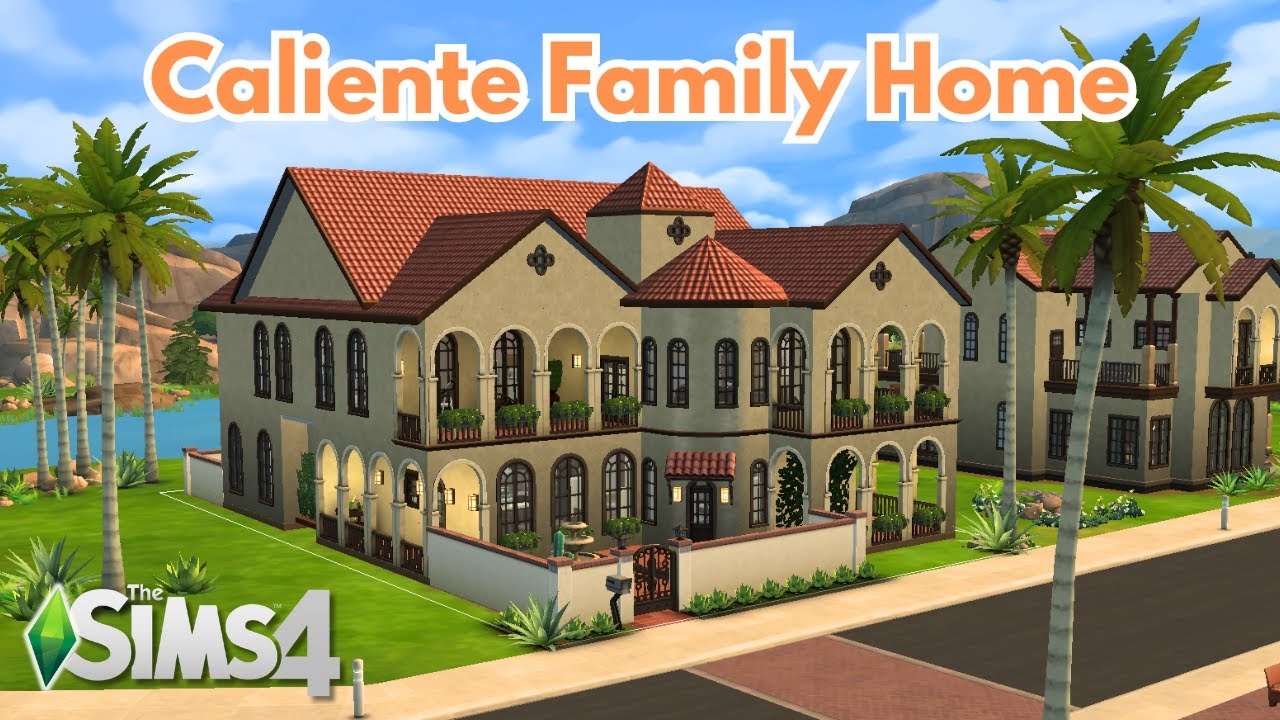 Transforming the Caliente Family Home: Sims 4 Build - YouTube