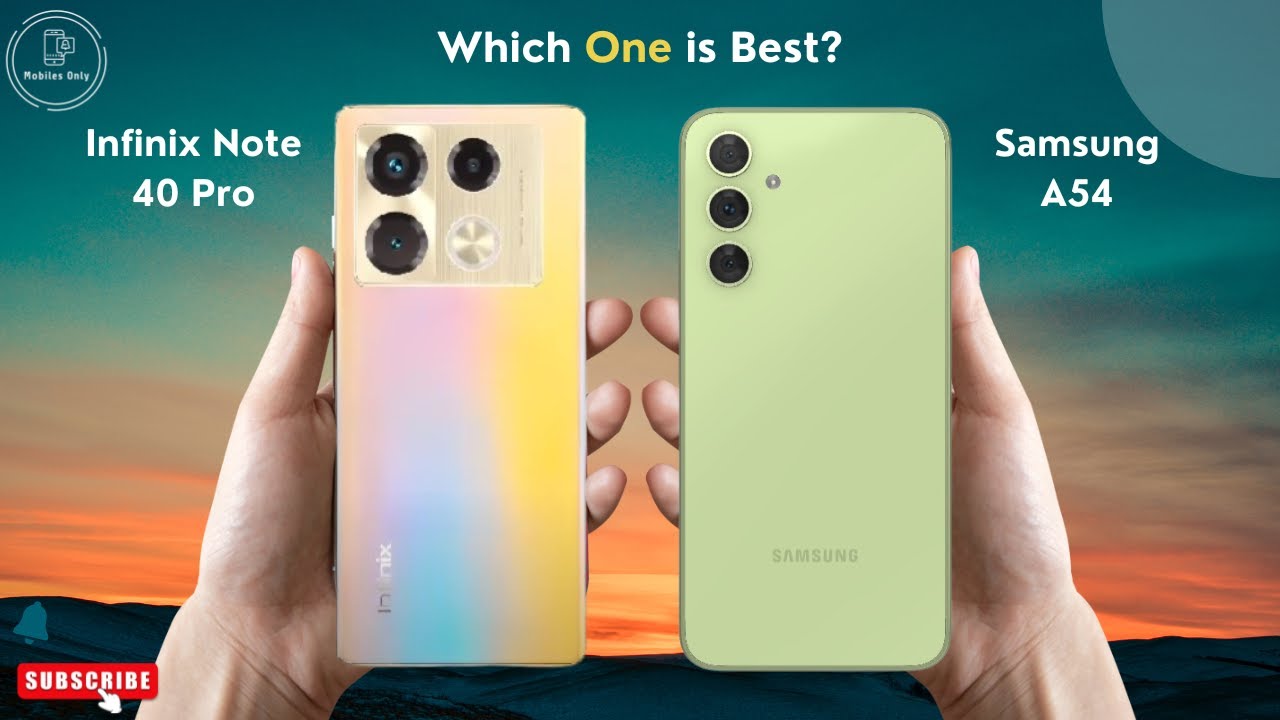 Infinix Note 40 Pro vs Samsung A54 | Infinix vs Samsung - YouTube